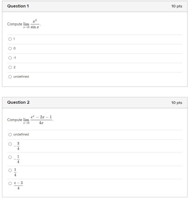 Solved Compute limx→0sinxx2. 1 0 −1 2 undefined Question 2 | Chegg.com