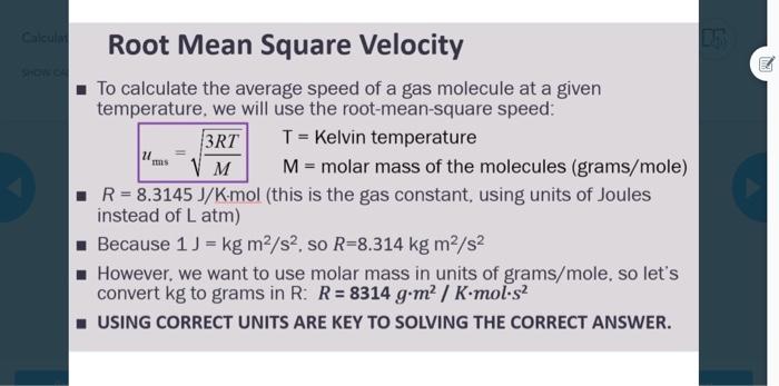 Solved To calculate the average speed of a gas molecule at a | Chegg.com