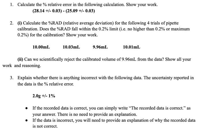 Solved 1. Calculate the % relative error in the following | Chegg.com