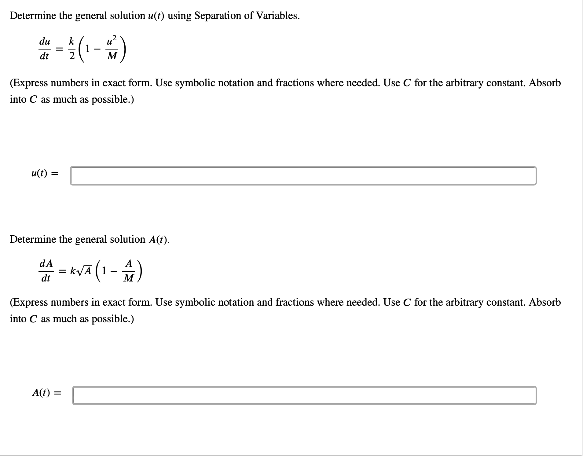 Solved Determine the general solution u(t) ﻿using Separation | Chegg.com