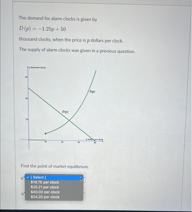The demand for alarm clocks is given by | Chegg.com