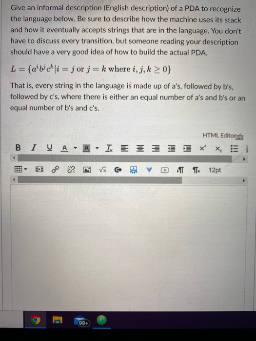 Solved Give an informal description (English description) of | Chegg.com