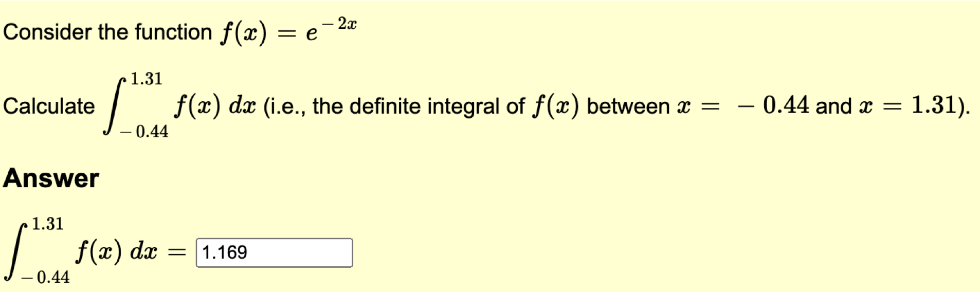 Solved Consider the function f(x)=e-2xCalculate | Chegg.com