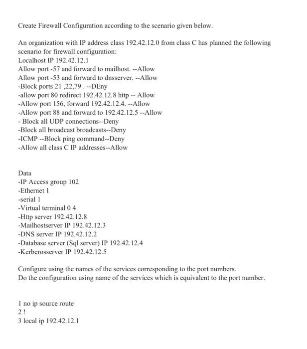 Solved Create Firewall Configuration according to the | Chegg.com