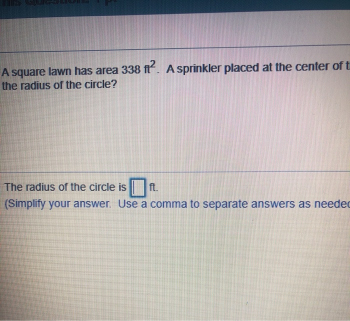 Solved A square lawn has area 338 1?. A sprinkler placed at | Chegg.com