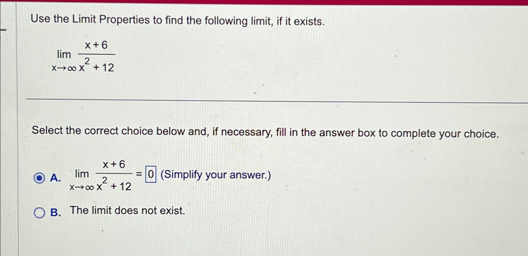 Solved Use the Limit Properties to find the following limit, | Chegg.com