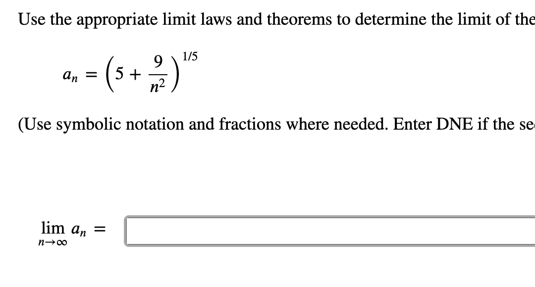 Solved Use the appropriate limit laws and theorems to | Chegg.com