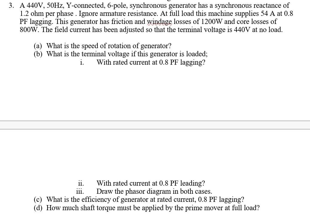 Solved 3. A 440 V,50 Hz,Y-connected, 6-pole, synchronous | Chegg.com