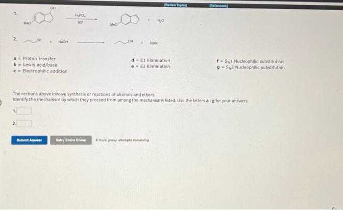 Solved 2. - HOO a= Proton transfer d=E1 Elimination f=SN1 | Chegg.com
