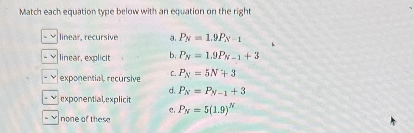 Solved Match each equation type below with an equation on | Chegg.com Solved Match each equation type below with an equation on | Chegg.com