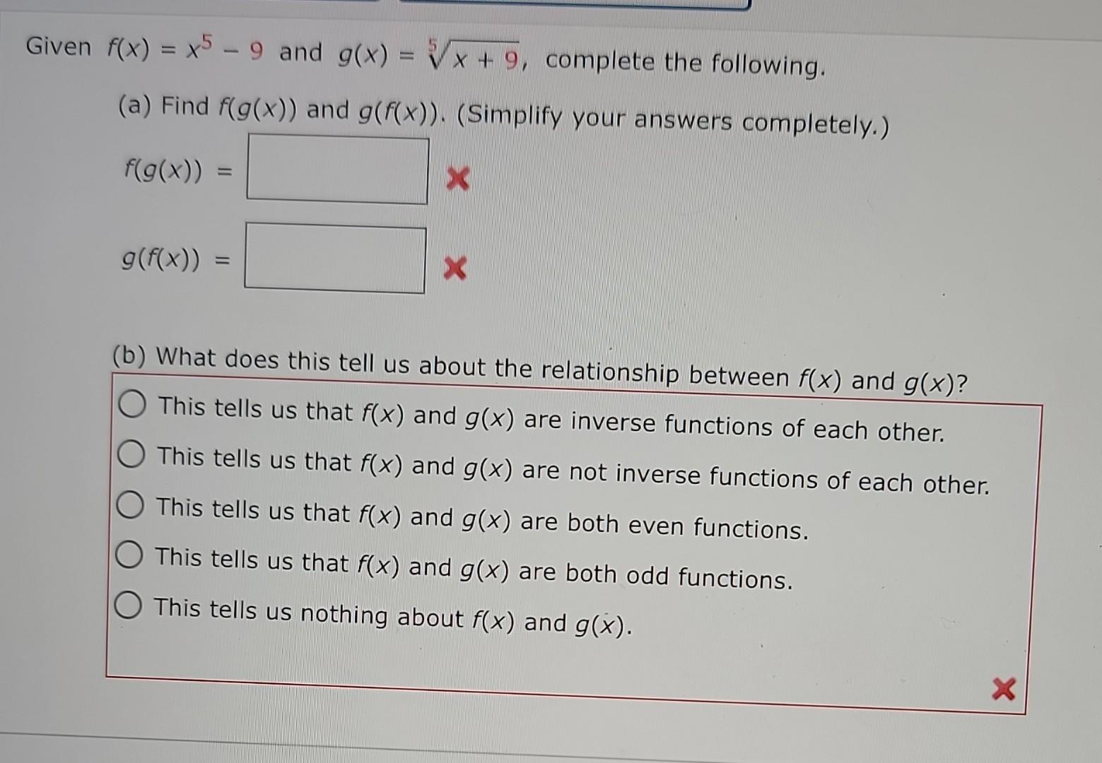 Solved in f(x)=x5−9 and g(x)=5x+9, complete the following. | Chegg.com