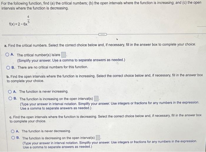 Solved For the following function, find (a) the critical | Chegg.com