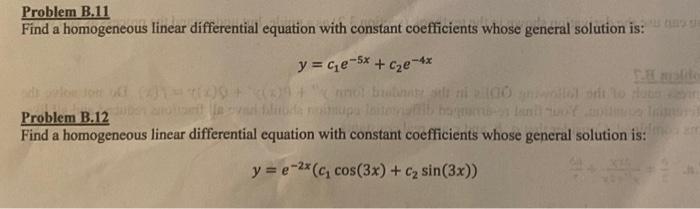 Solved Problem B.11 Find a homogeneous linear differential | Chegg.com