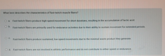 Solved What best describes the characteristics of fast-witch | Chegg.com