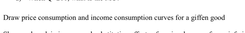 Draw price consumption and income consumption curves | Chegg.com
