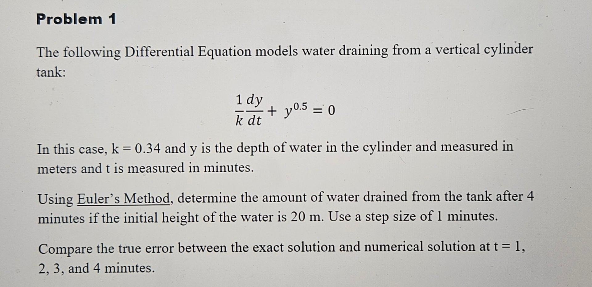 Solved The following Differential Equation models water | Chegg.com