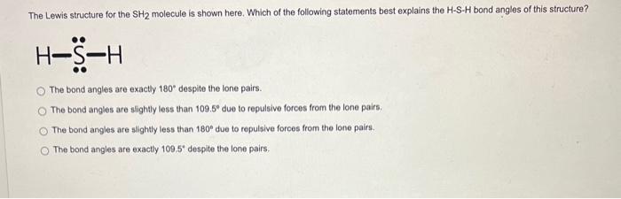 Solved The Lewis structure for the SH2 molecule is shown | Chegg.com