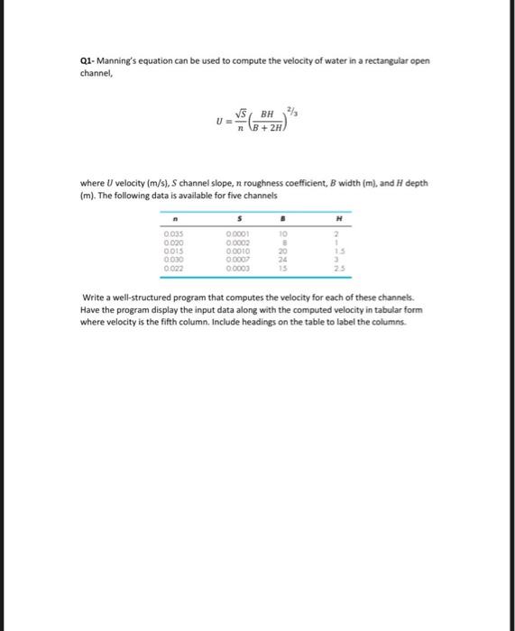 Solved Q1- Manning's equation can be used to compute the | Chegg.com