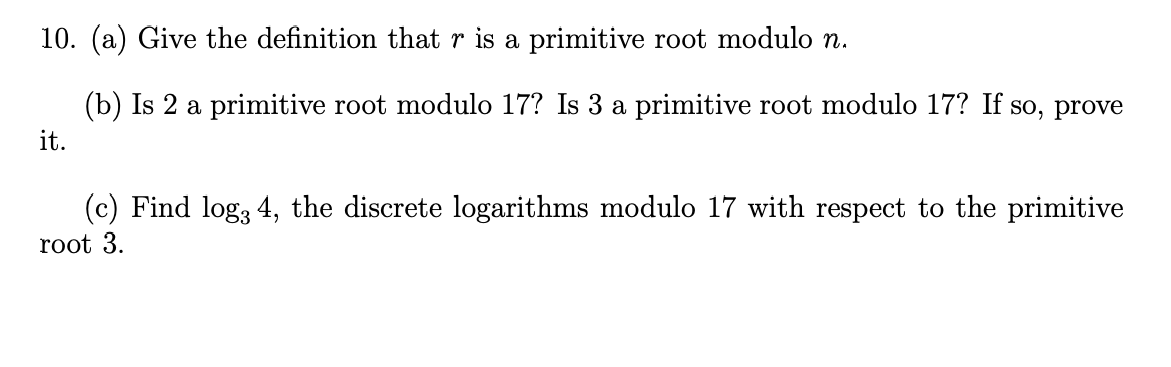 Solved A give The Definition That R is A Primitive Root