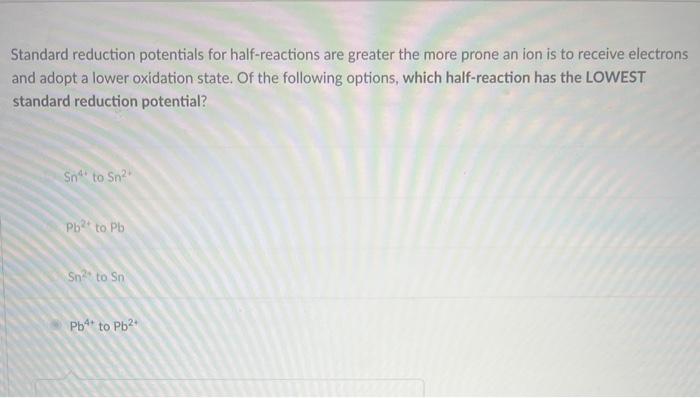 Solved Standard reduction potentials for half-reactions are | Chegg.com
