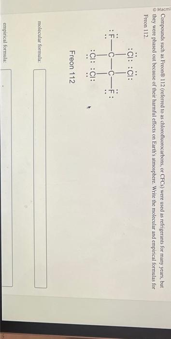 Solved Compounds such as Freon@ 112 (referred to as | Chegg.com