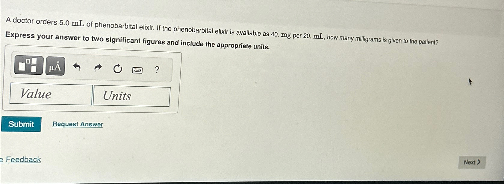 Solved A doctor orders 5.0mL ﻿of phenobarbital elixir. If | Chegg.com