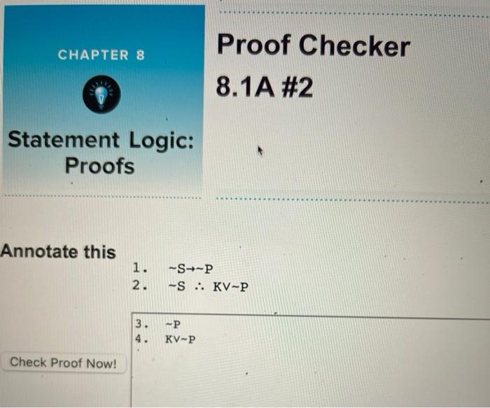 Exercise 8.1A: Proofs Pick an argument 1. F→G 2. | Chegg.com
