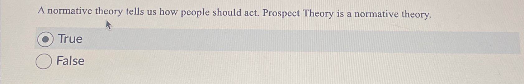 Solved A normative theory tells us how people should act. | Chegg.com