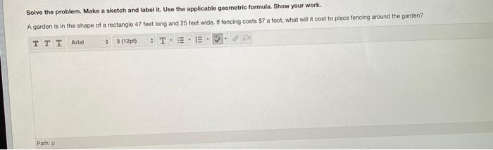 Solved a garden is in the shape of a rectangle 47 feet long | Chegg.com