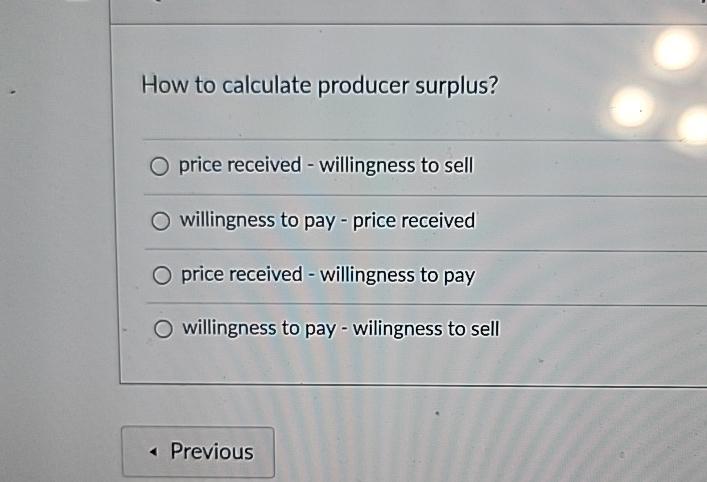 Solved How to calculate producer surplus?price received - | Chegg.com