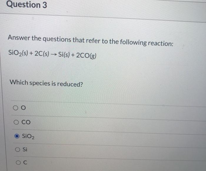 Solved Question 3 Answer the questions that refer to the | Chegg.com