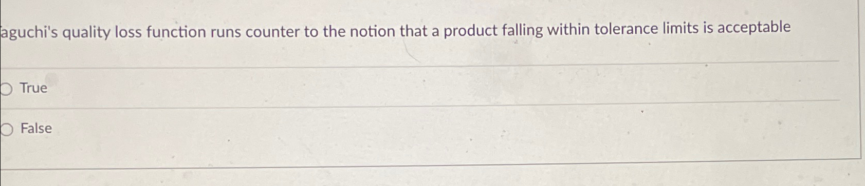 Solved aguchi's quality loss function runs counter to the | Chegg.com