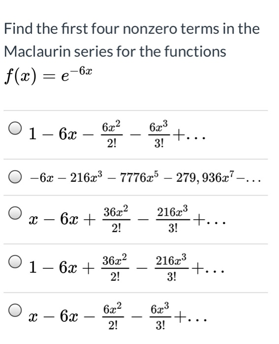 Solved Find the first four nonzero terms in the Maclaurin | Chegg.com