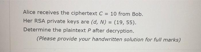 Solved In a particular RSA system, Alice uses two prime | Chegg.com