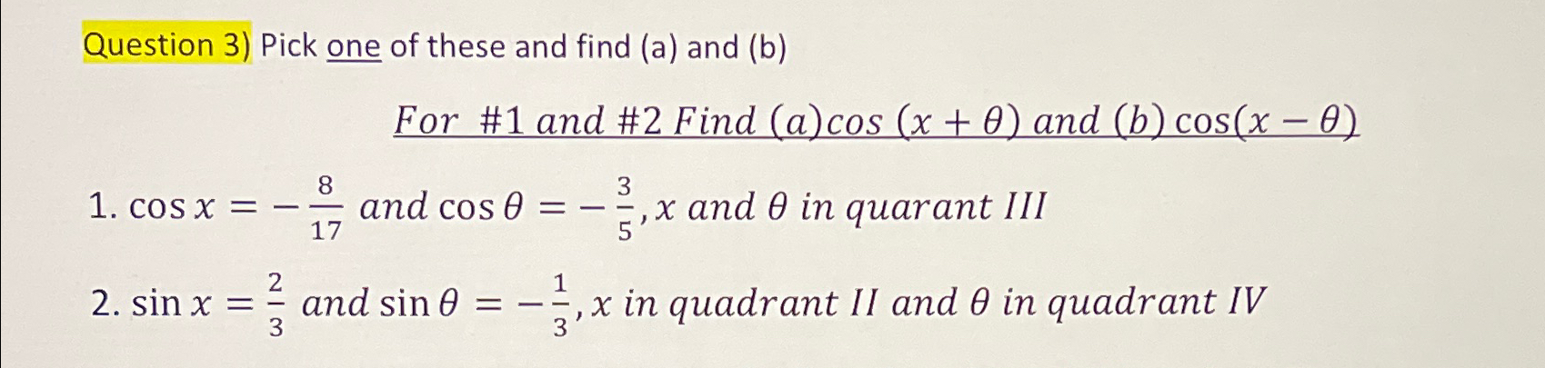 Solved Question 3) ﻿Pick one of these and find (a) ﻿and | Chegg.com