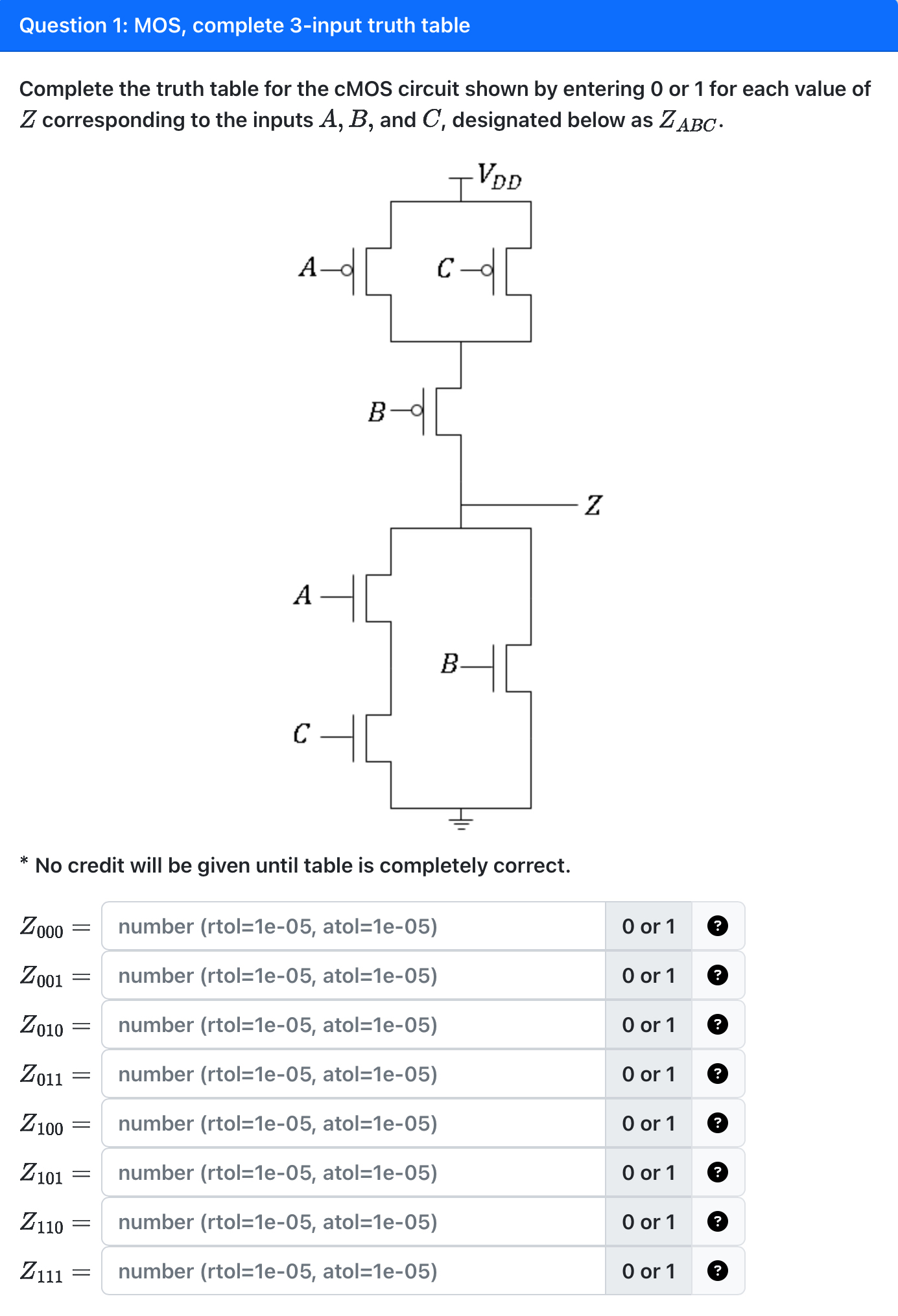 Solved Question 1: MOS, complete 3-input truth tableComplete | Chegg.com