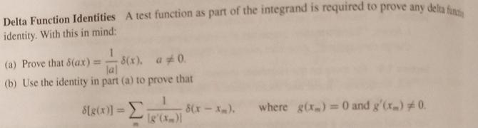 Solved Delta Function Identities A test function as part of | Chegg.com