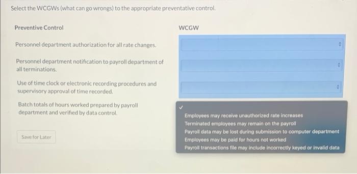 Solved Select the WCGWs (what can go wrongs) to the | Chegg.com