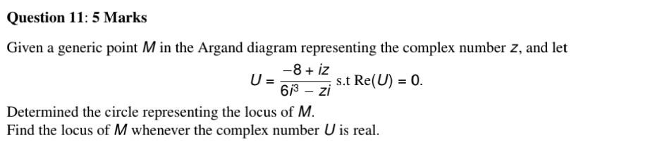 Solved Given a generic point M in the Argand diagram | Chegg.com