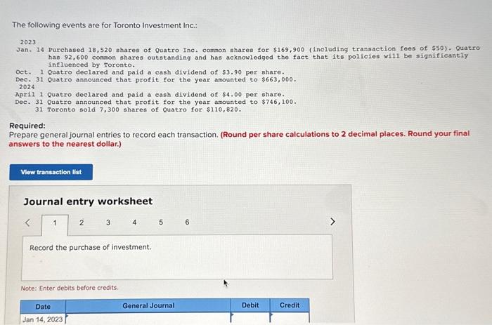 Solved The following events are for Toronto Investment Inc.: | Chegg.com