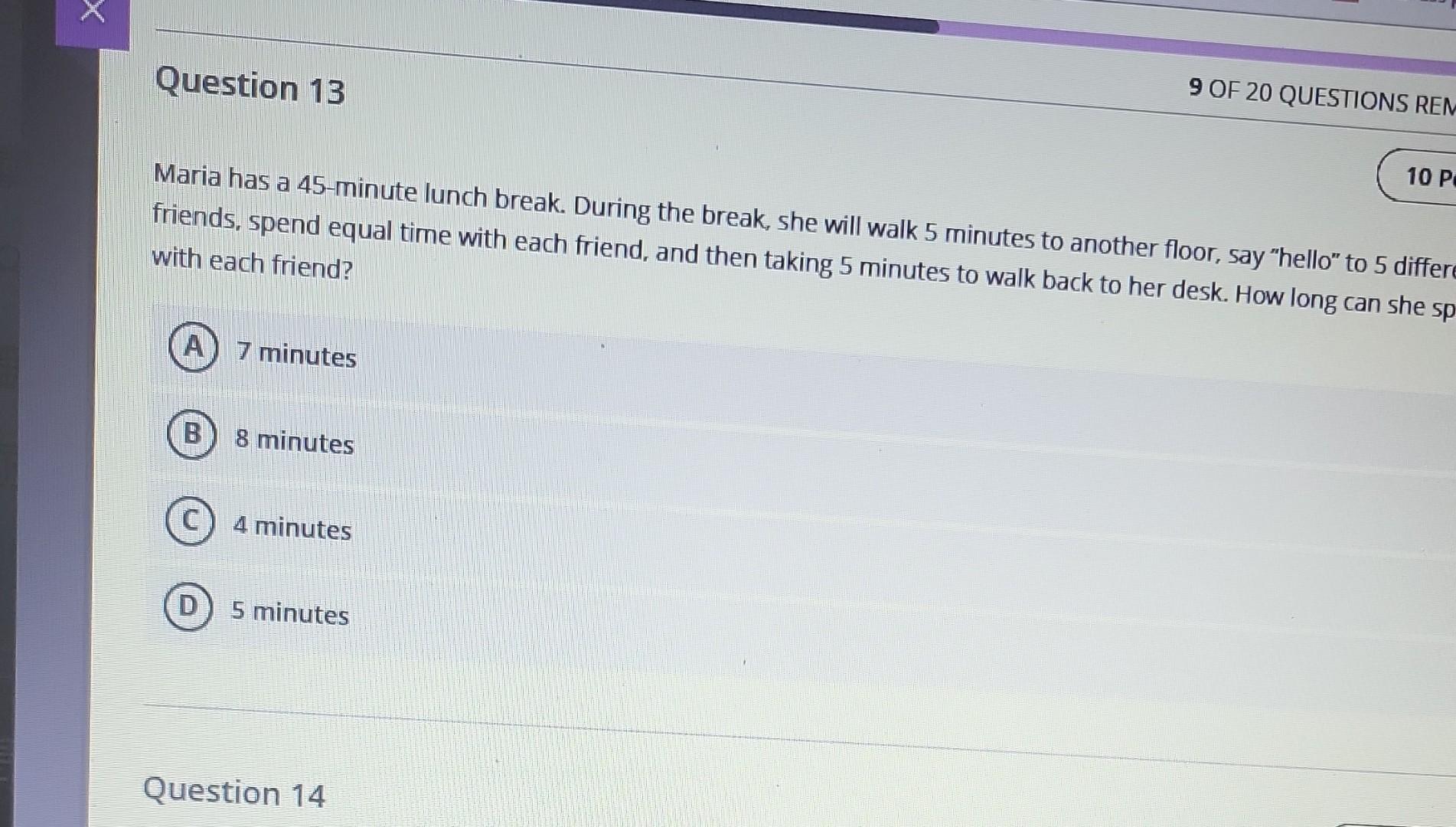 Solved Maria has a 45-minute lunch break. During the break, | Chegg.com