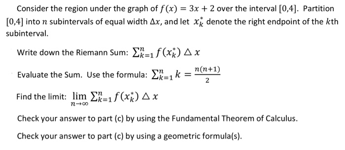 Solved Consider the region under the graph of f(x) = 3x + 2 | Chegg.com
