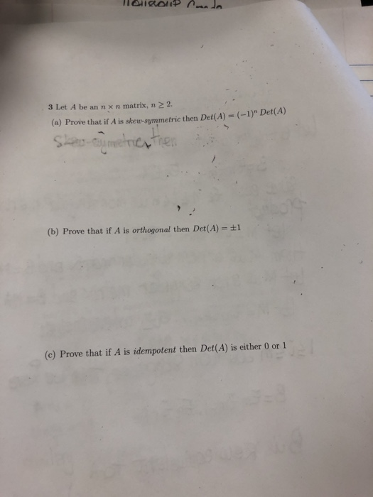 Solved GIROUD Cada 3 Let A be an nxn matrix, n 2. (1) Prove | Chegg.com