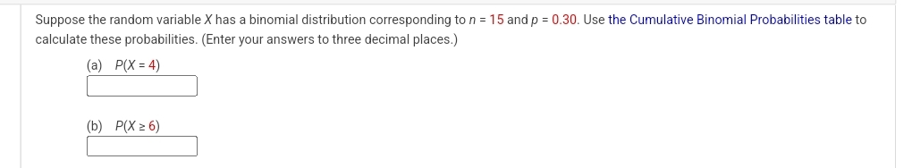 Solved Suppose the random variable x ﻿has a binomial | Chegg.com