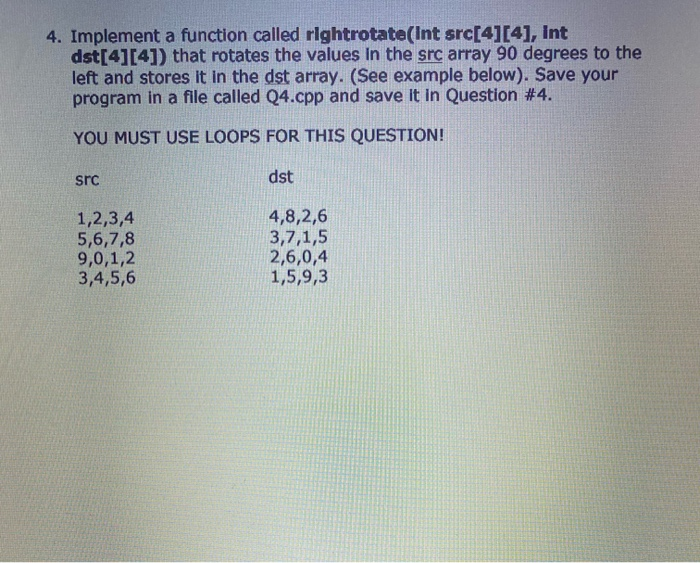 Solved 4. Implement a function called rightrotate(int | Chegg.com