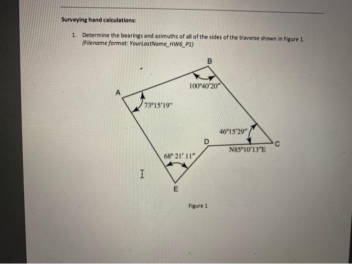 Solved Surveying hand calculations: 1. Determine the | Chegg.com