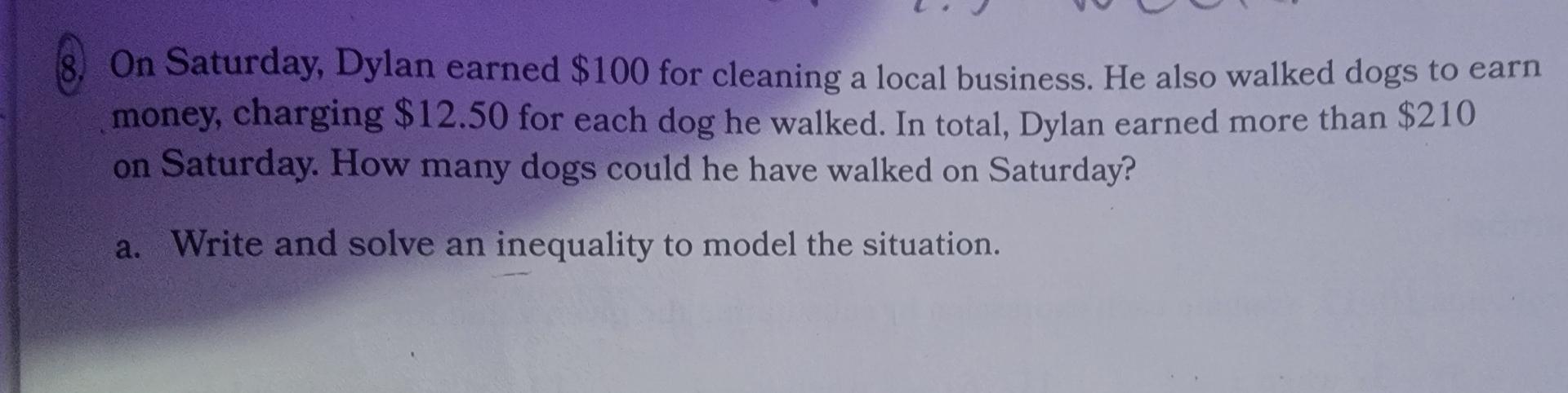 Solved On Saturday, Dylan earned $100 ﻿for cleaning a local | Chegg.com