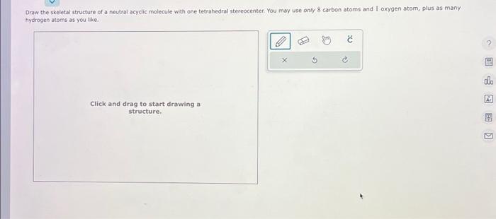 Solved Draw the skeletal structure of a neutral acyclic | Chegg.com