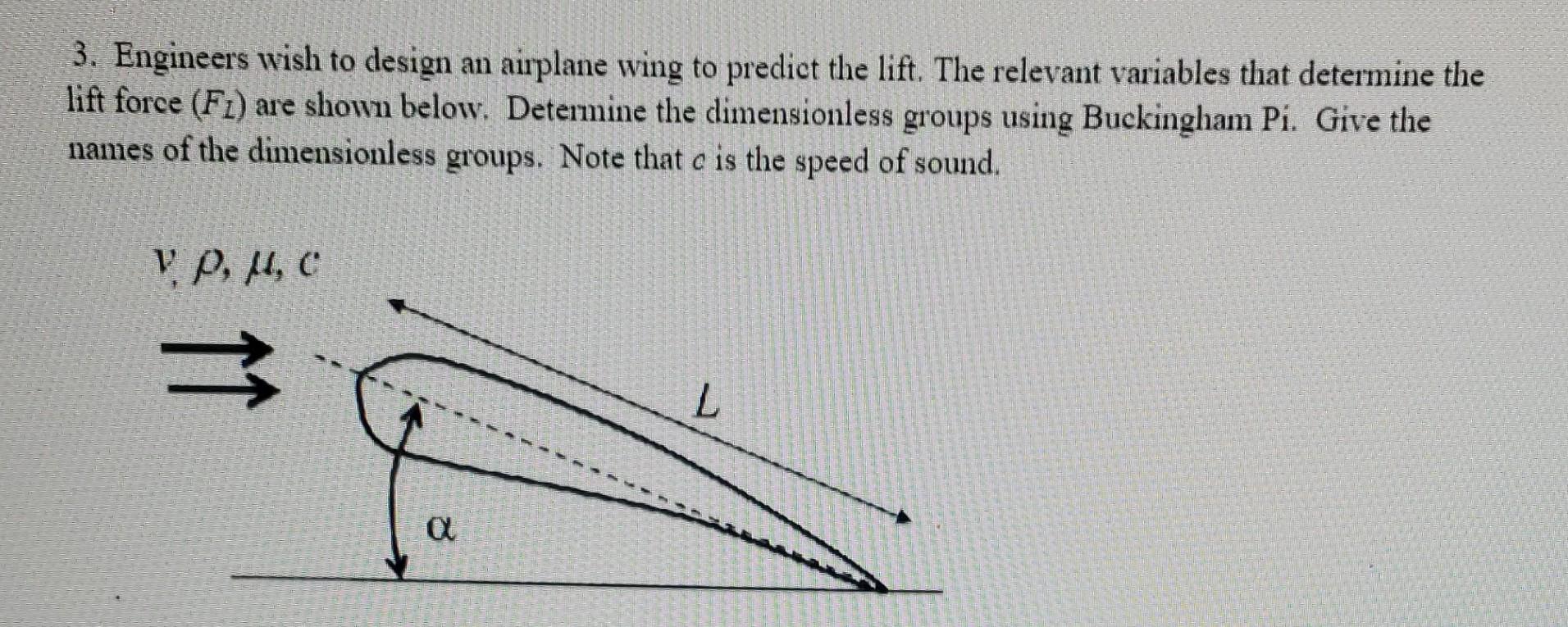 Solved 3. Engineers wish to design an airplane wing to | Chegg.com