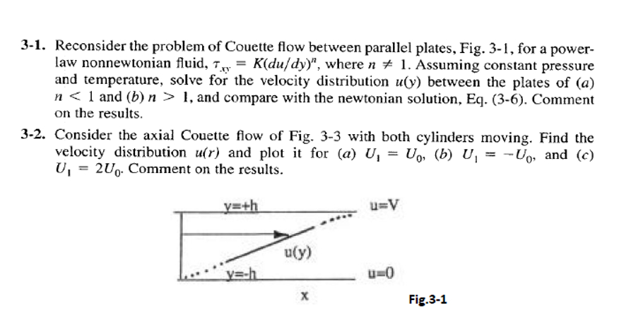 Solved 3-1. ﻿Reconsider the problem of Couette flow between | Chegg.com